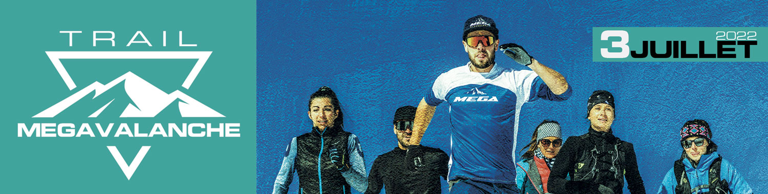 MEGAVALANCHE TRAIL 2022